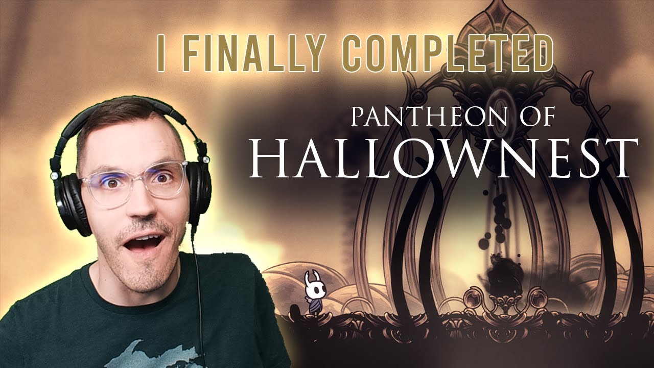 I FINALLY Completed the Pantheon of Hollownest! - YouTube