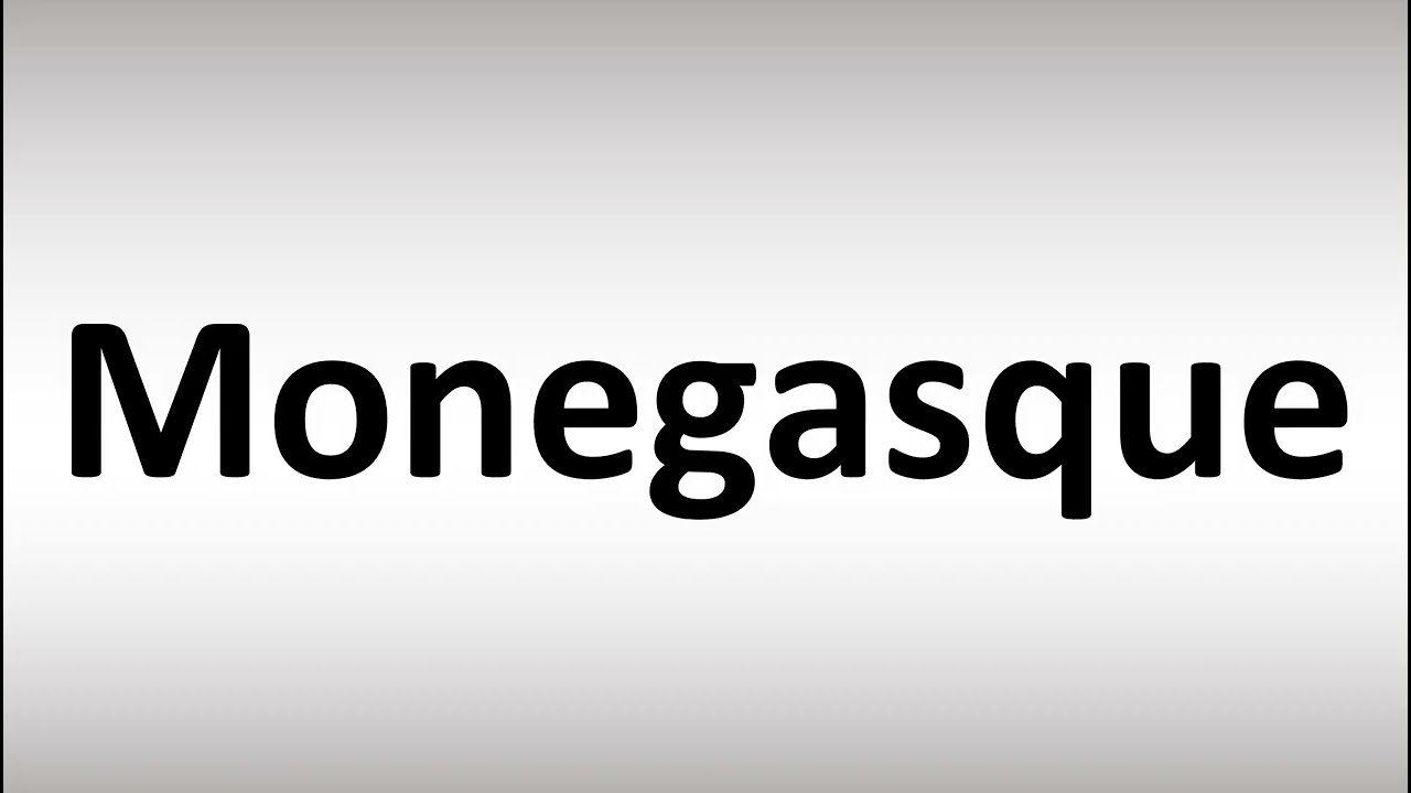 How to Pronounce Monegasque - YouTube