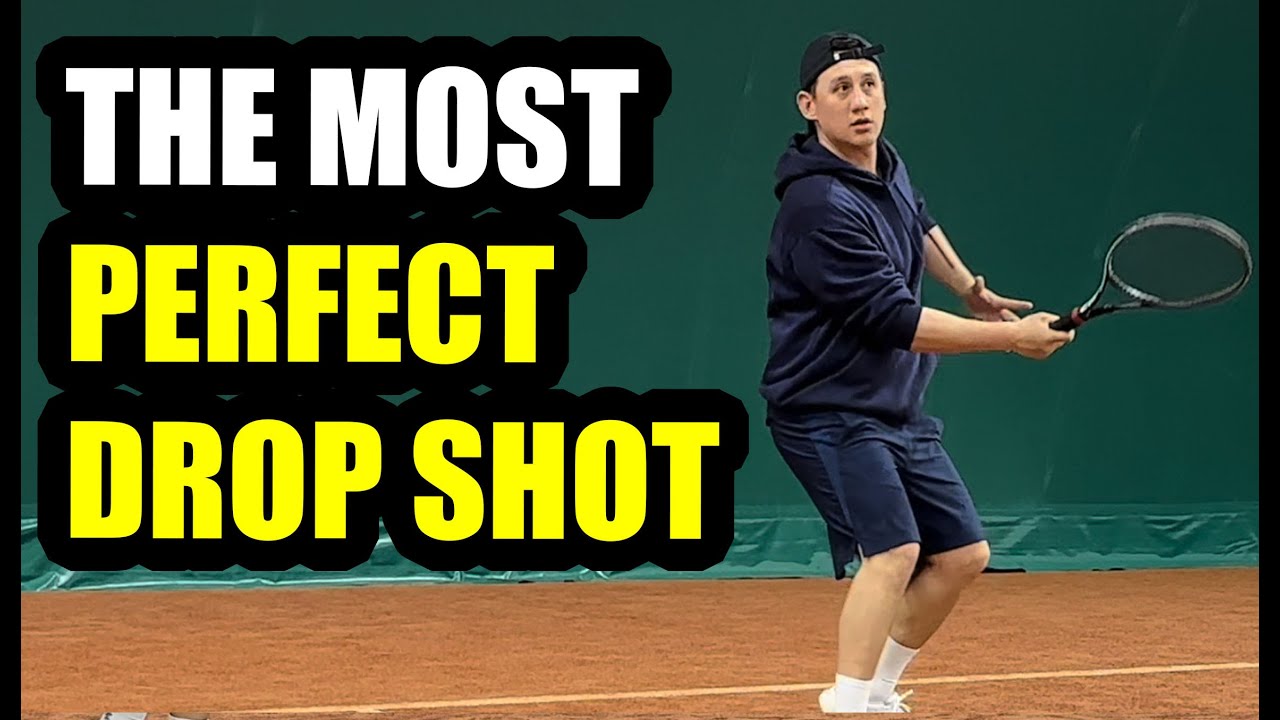 The LAST Drop Shot Lesson You'll Ever Need to Watch! How to Hit the ...