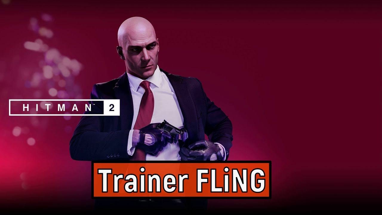 HITMAN 2 Trainer FLiNG - YouTube