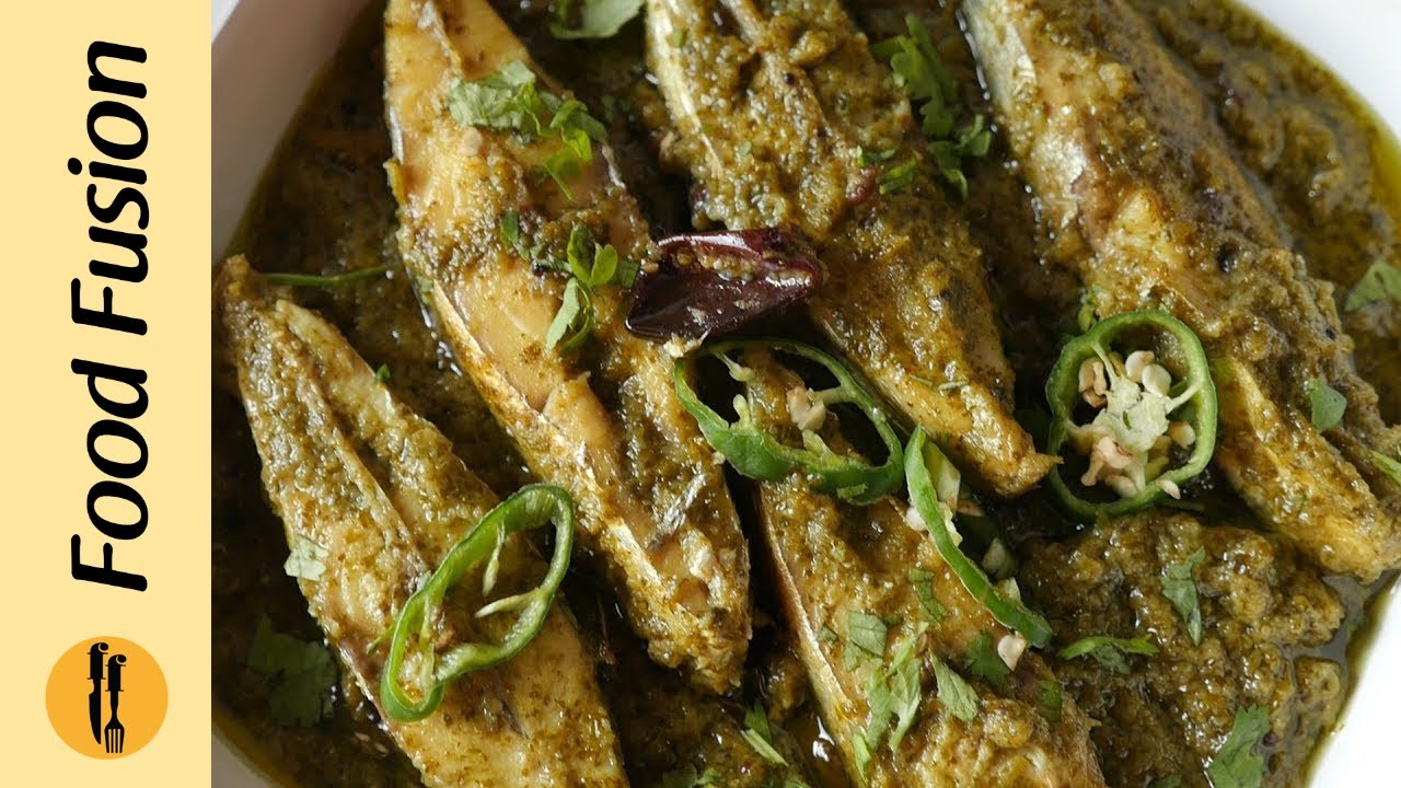 Hara Masala Fish Curry Recipe By Food Fusion - YouTube