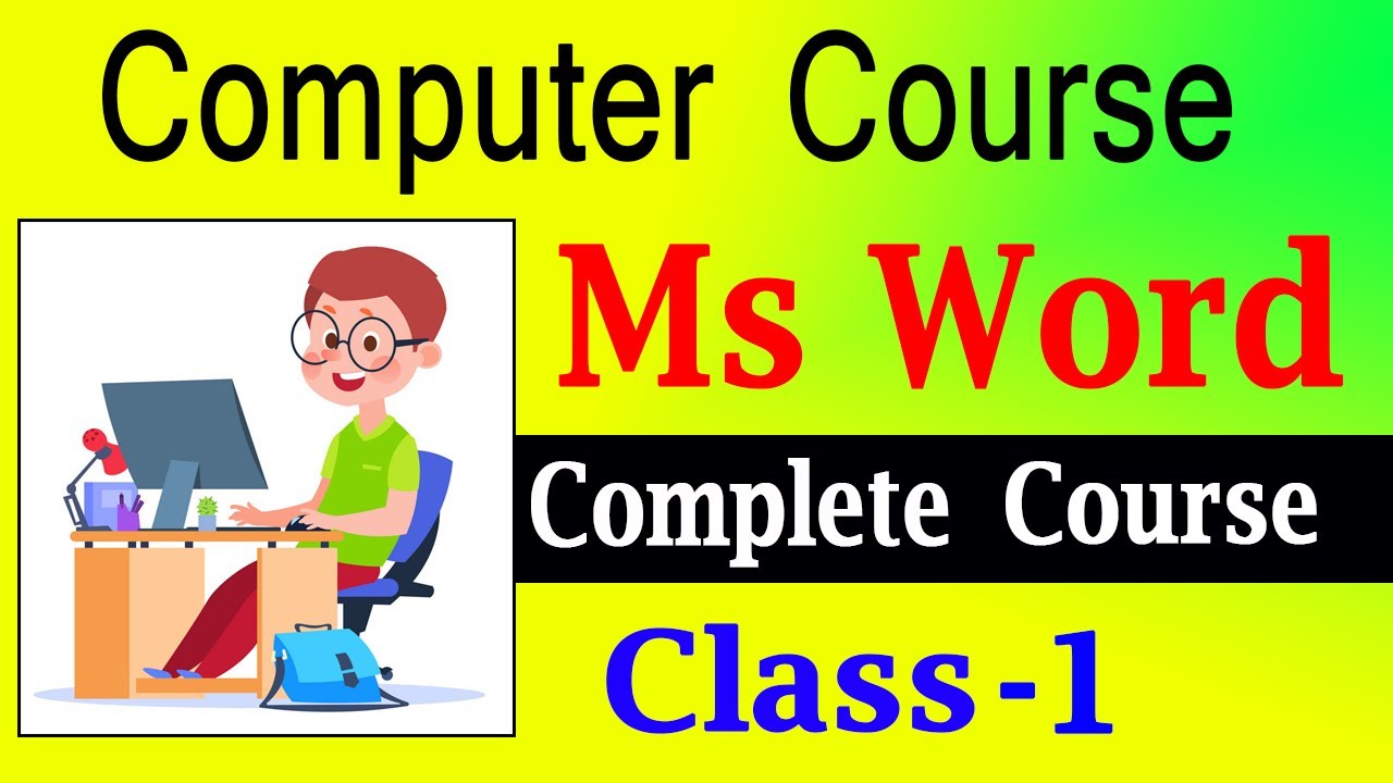 Word Tutorial in Hindi || ms word tutorial in hindi‖ class 1 - YouTube