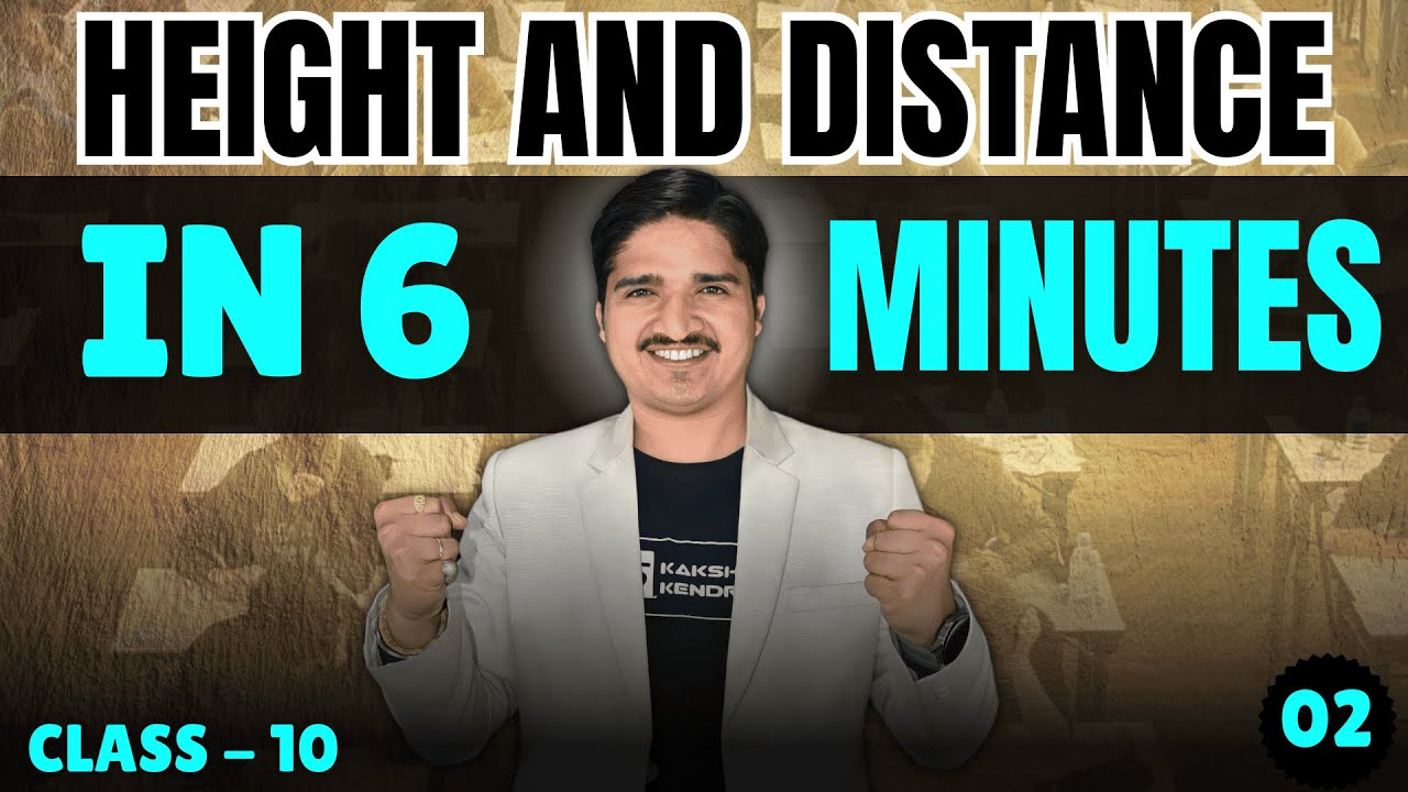 Mastering Height and Distance | Class 10 Maths | Trigonometry Made Easy ...