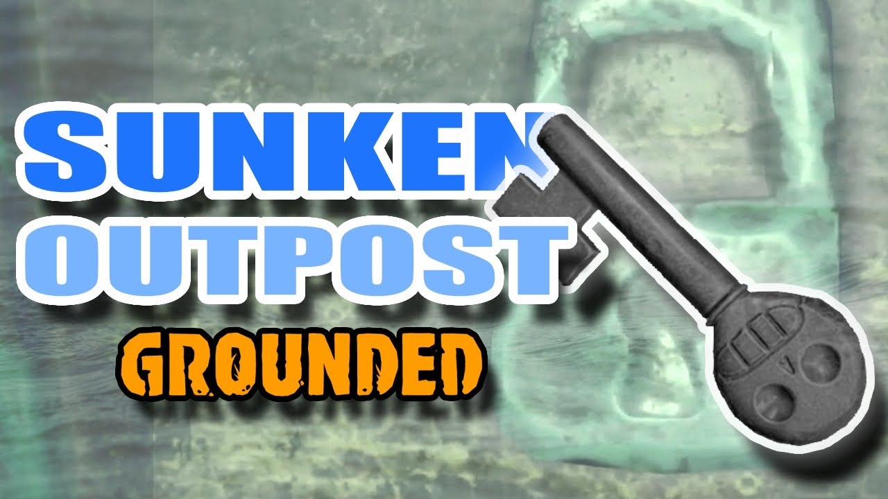 Sunken Outpost BURG.L Chip Location – Grounded 2023 - YouTube