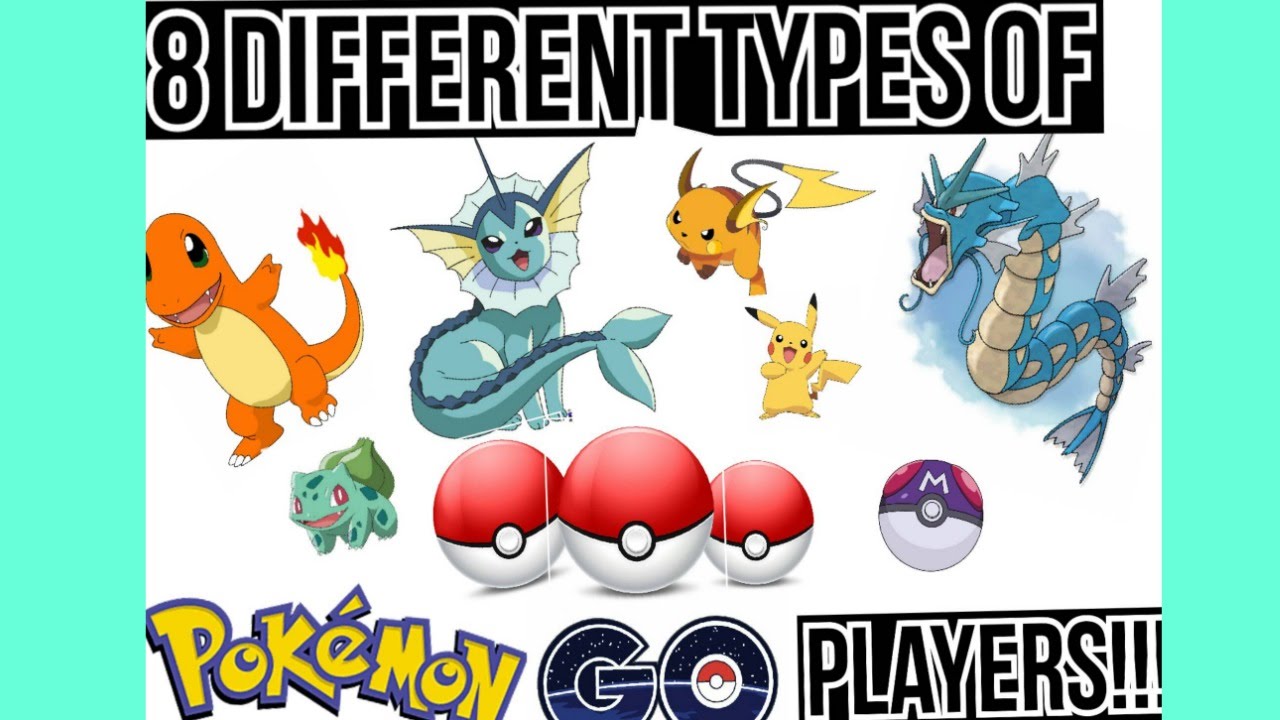 8 Different Types of Pokémon Go Players! | w/ Ashely - YouTube