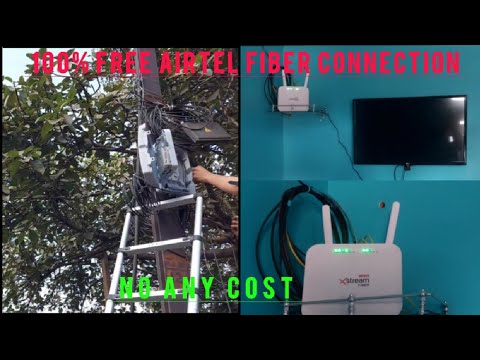 Free 100%|Airtel fiber connection absolutely free|airtel fiber ...