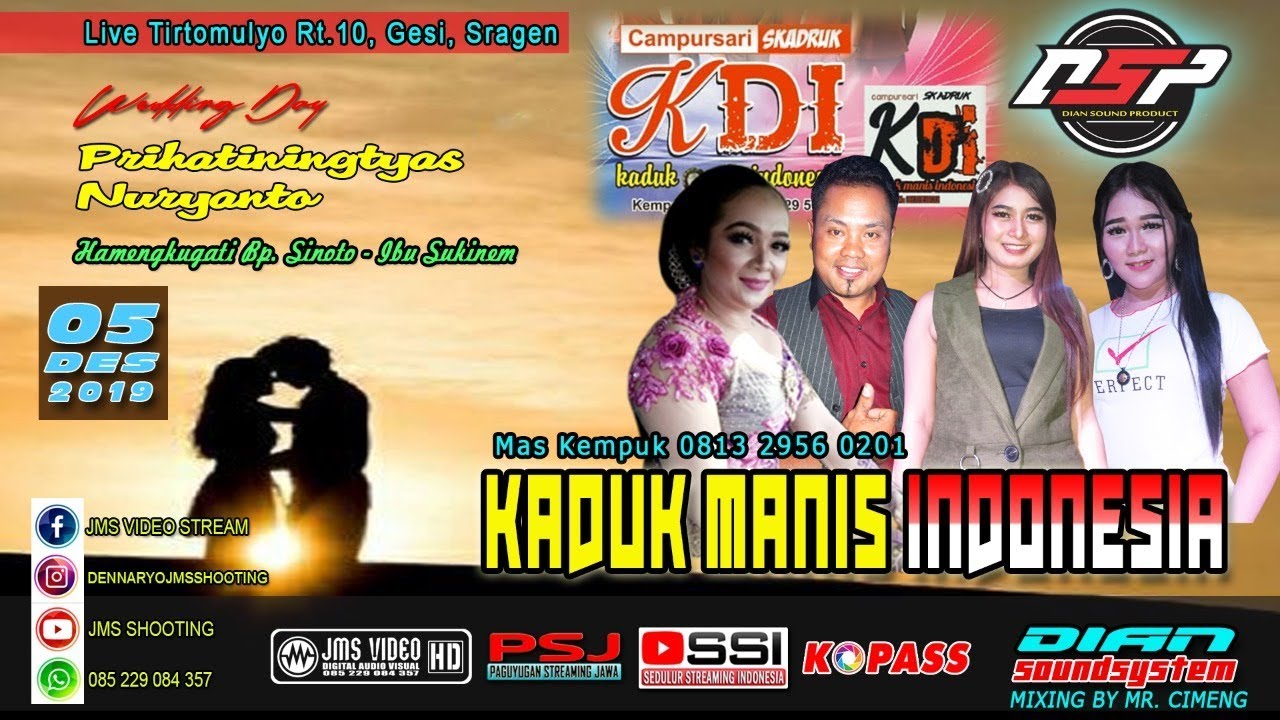 Live Campursari "KADUK MANIS" // DIAN SOUNDSYSTEM (CIMENG CREW) // JMS ...