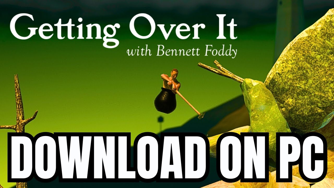 How To DOWNLOAD Getting Over It On PC/Laptop (2024) - YouTube