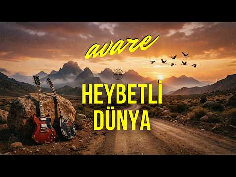 Heybetli Dünya - Avare Sound (Official Audio)