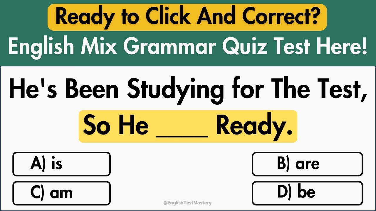 Ready to Click and Correct? | English Mix Grammar Quiz Test Here ...