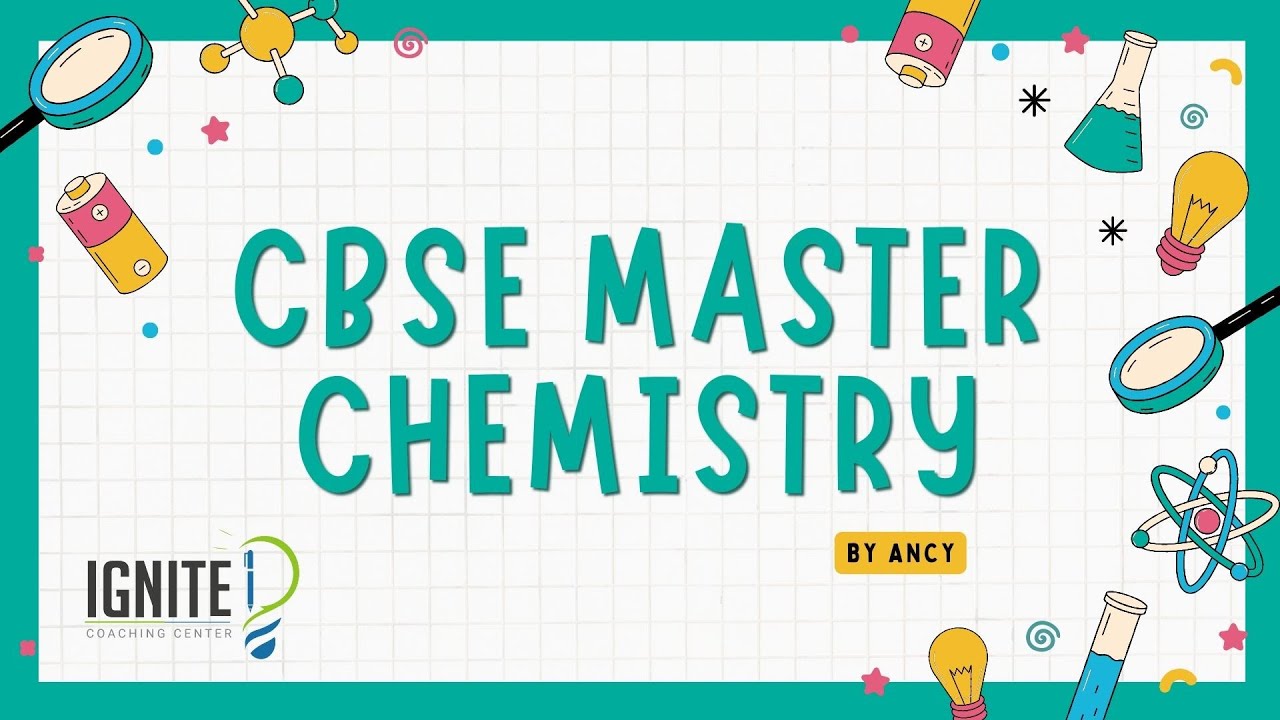 CBSE MASTER-CHEMISTRY - YouTube