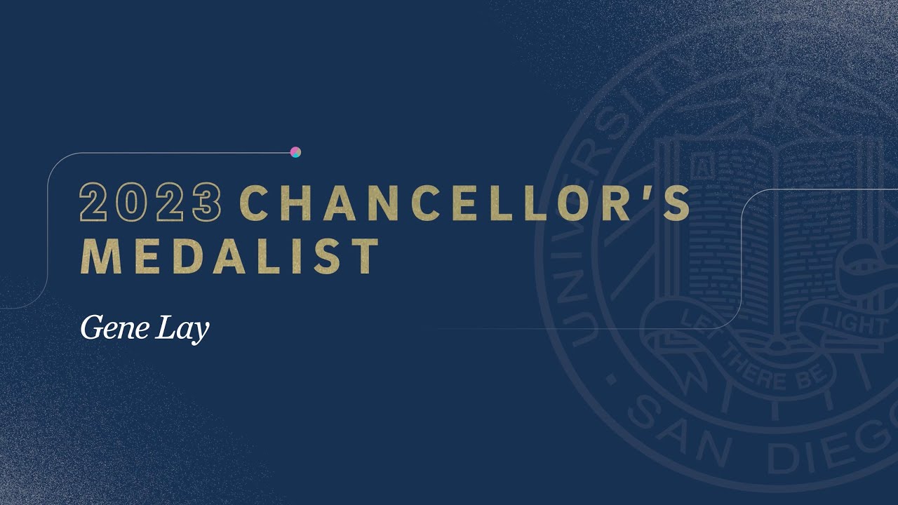 2023 Chancellor’s Medalists: Gene Lay - YouTube