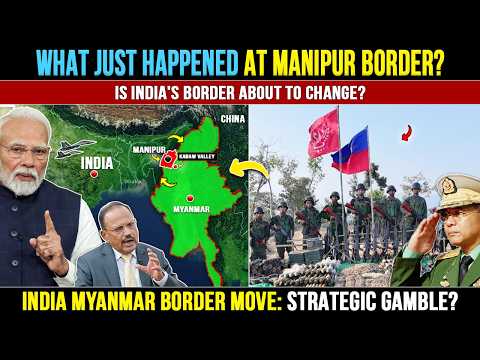 Secret India Myanmar Border Deal? The Truth About Manipur, India Myanmar, Indian Defence News