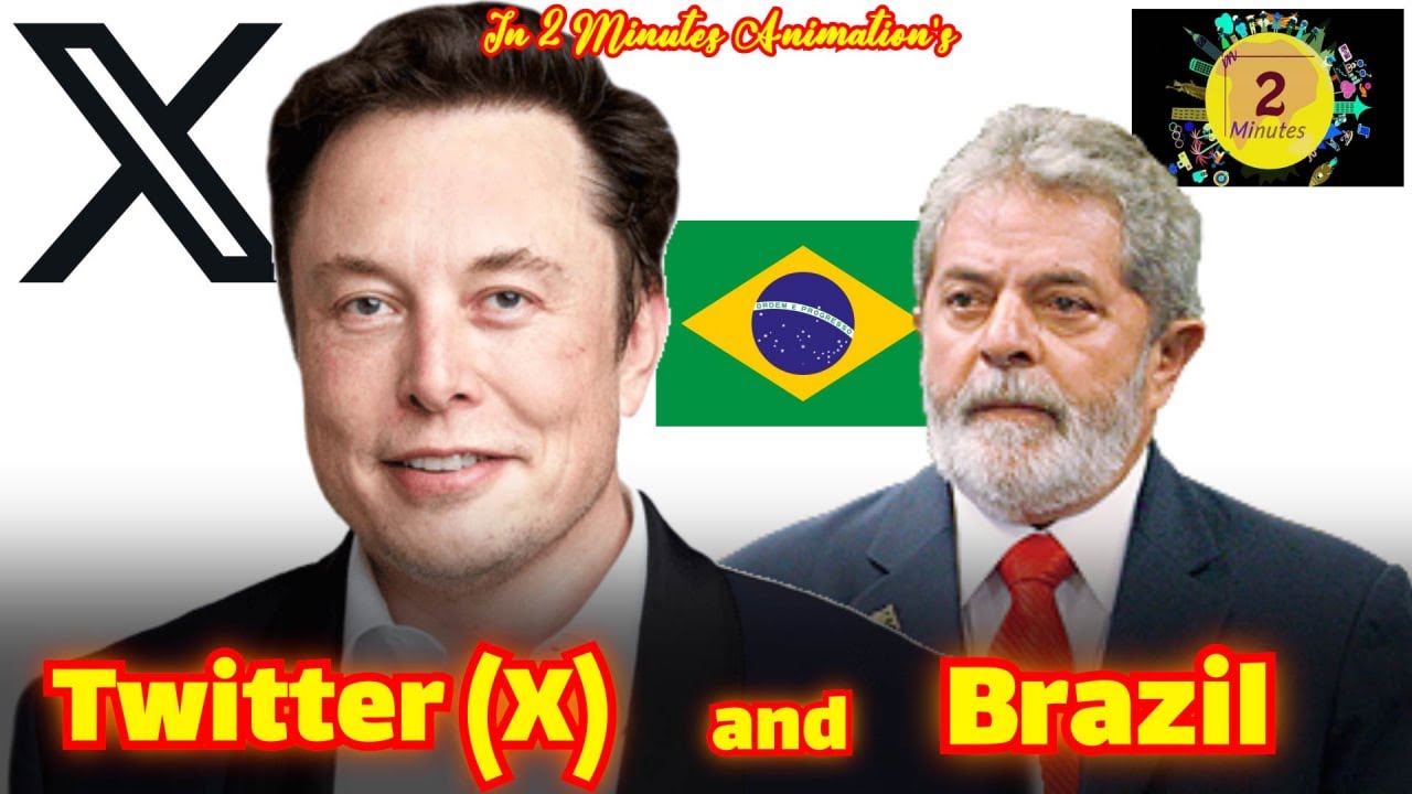 What is the deal with Elon Musk's X (Twitter) and Brazilian Government ...