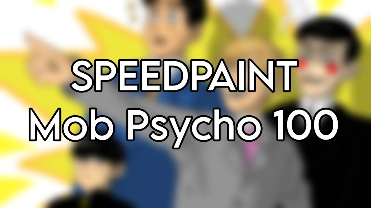 SPEEDPAINT Mob Psycho 100 - YouTube