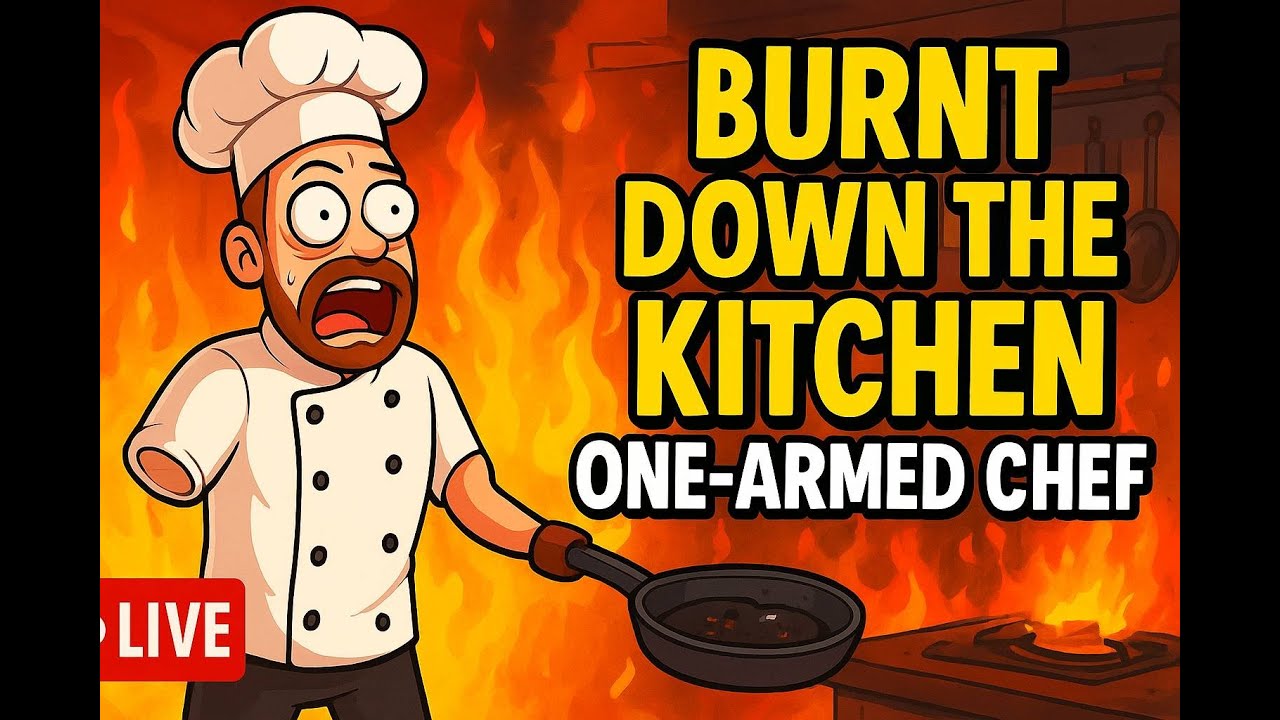 🔥 I Burnt Down the Kitchen as a One-Armed Chef! | CRAZY Cooking Chaos ...