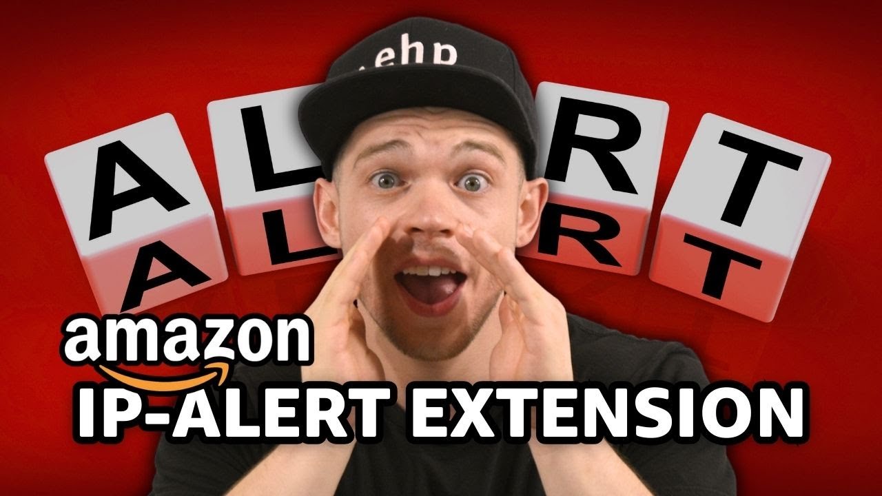 NEW IP-Alert Extension For Amazon Sellers (Seller Assistant App) - YouTube