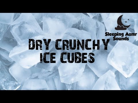 DRY CRUNCHY ICE CUBES - SLEEPING ASMR SOUNDS - YouTube