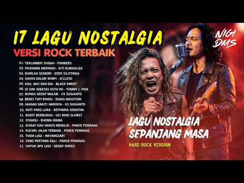 17 LAGU NOSTALGIA 80an & 90an (VERSI ROCK TERBAIK) - Full Album Cover by NIGI DMS