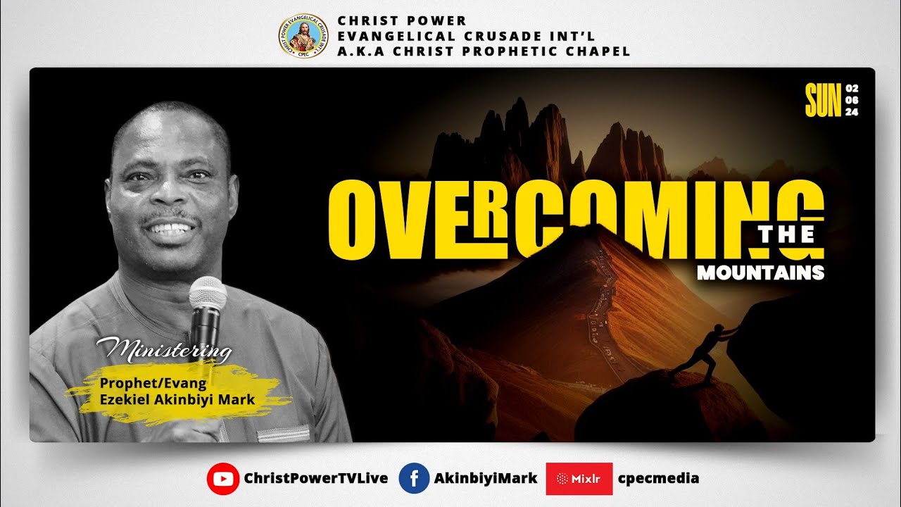 OVERCOMING THE MOUNTAINS (SUNDAY SERVICE 2024) - YouTube