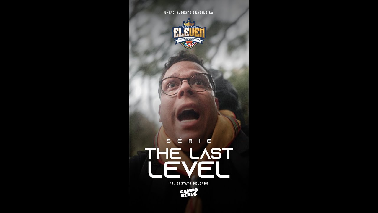 Episódio 2 I Série The Last Level (Campori USeB 2023) - YouTube