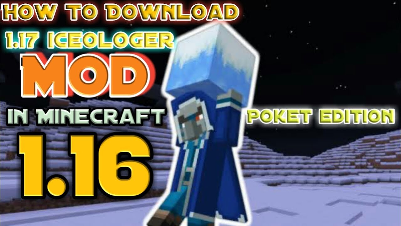 How To Download 1.17 iceologer Mod in Mincraft Poket edition - YouTube