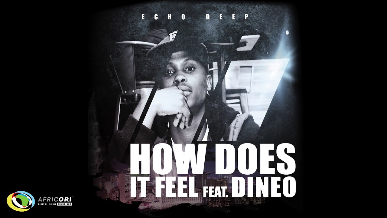 Echo Deep - How Does It Feel (Official Audio) - YouTube Music