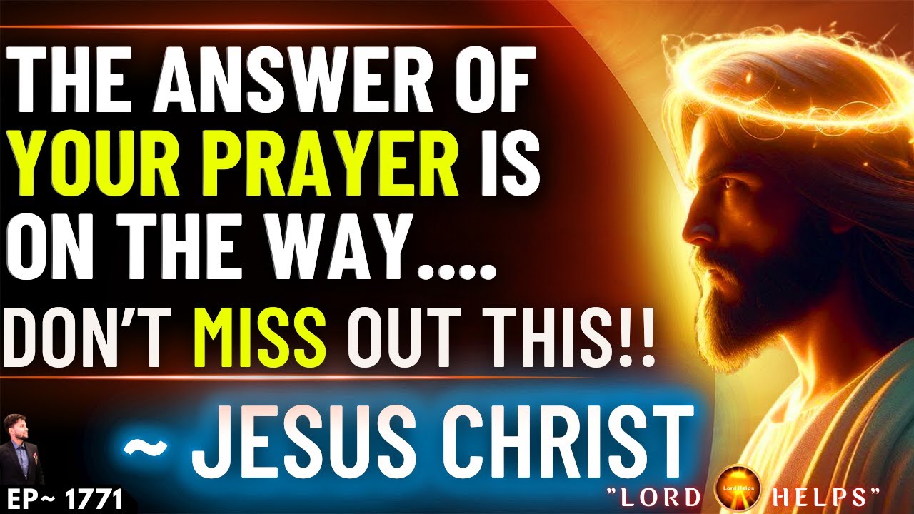GOD SAYS - " THE ANSWER OF YOUR PRAYER IS COMING"☝️God Message #Jesus☝ ...