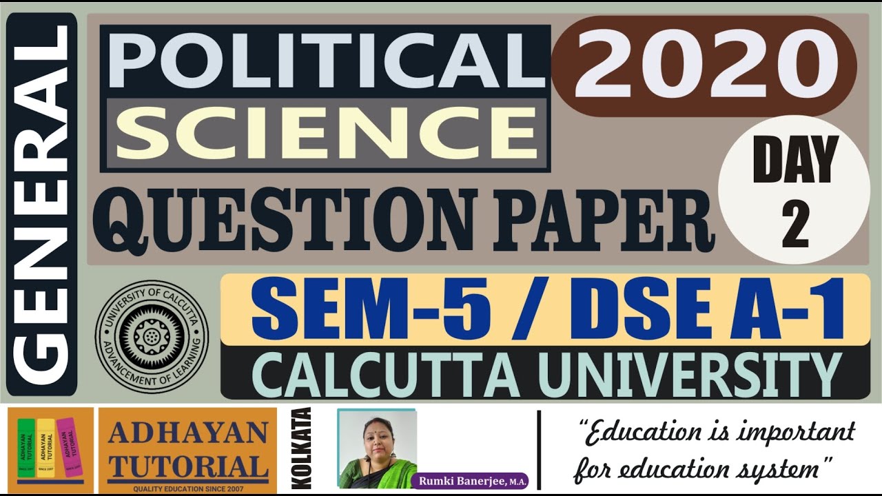 Calcutta University Political Science General 5th Semester DSE A1 / DAY ...