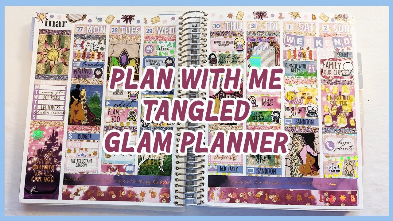 Plan with Me | Tangled (Glam Planner) - YouTube
