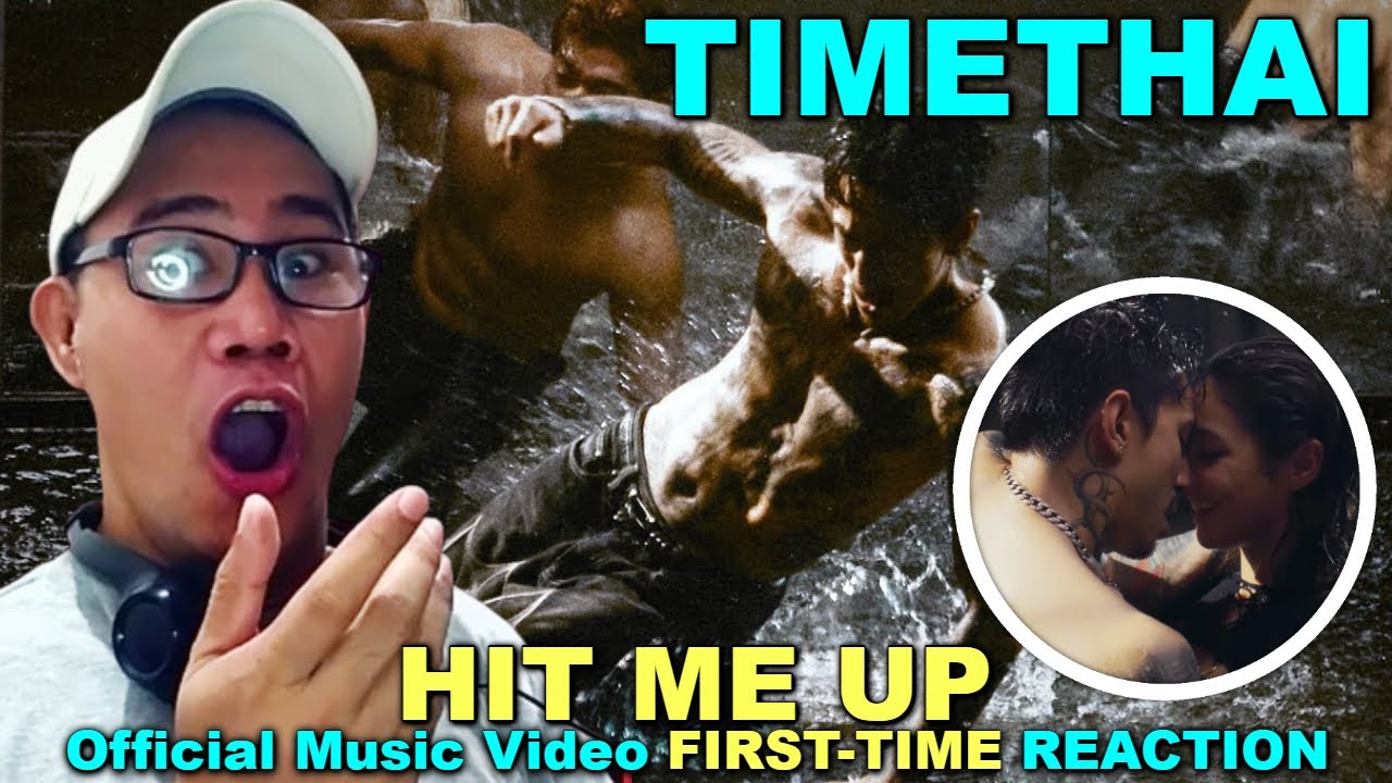 FIRST-TIME REACTION - TIMETHAI - HIT ME UP [OFFICIAL MV] - YouTube