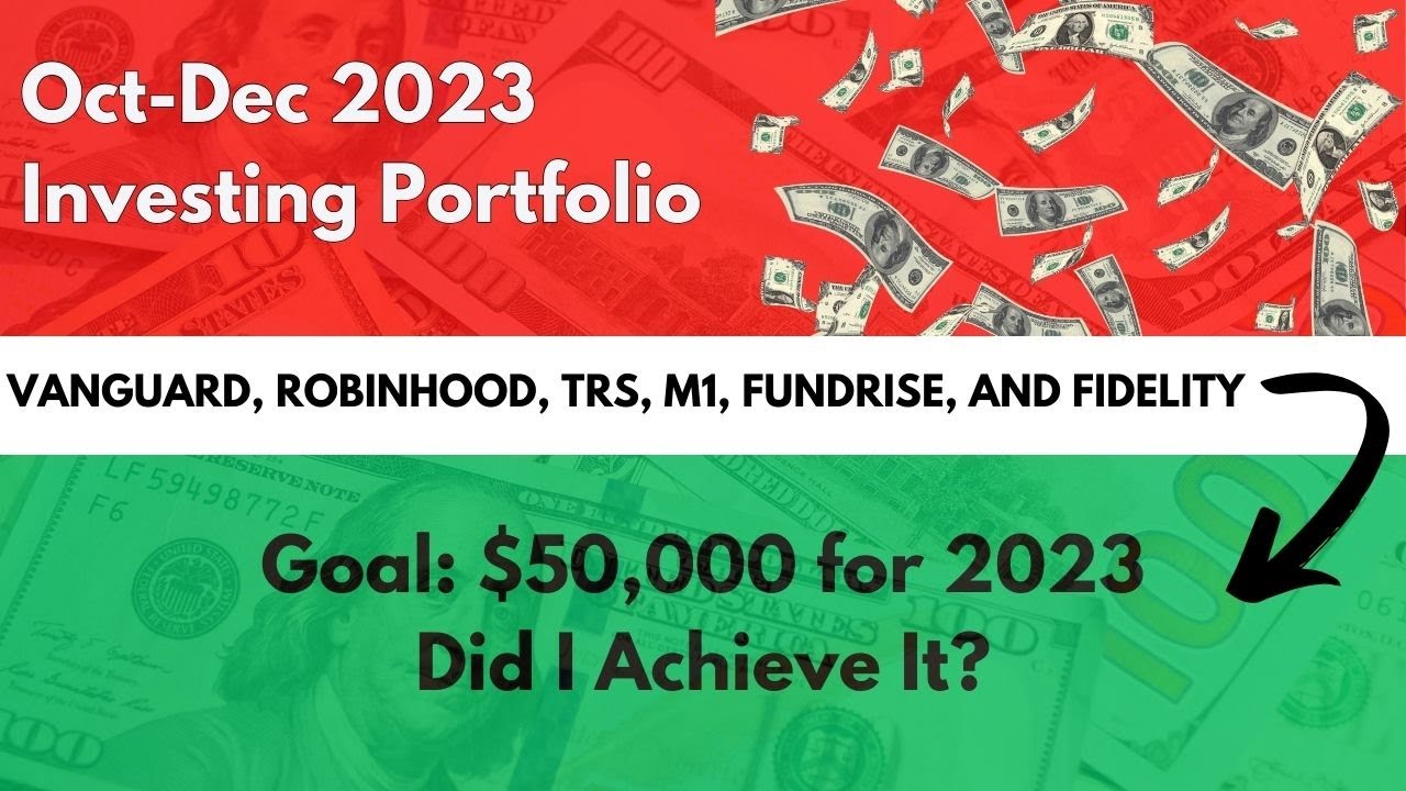 Oct-Dec 2023 Investing Portfolio| Road To My $100,000 - YouTube