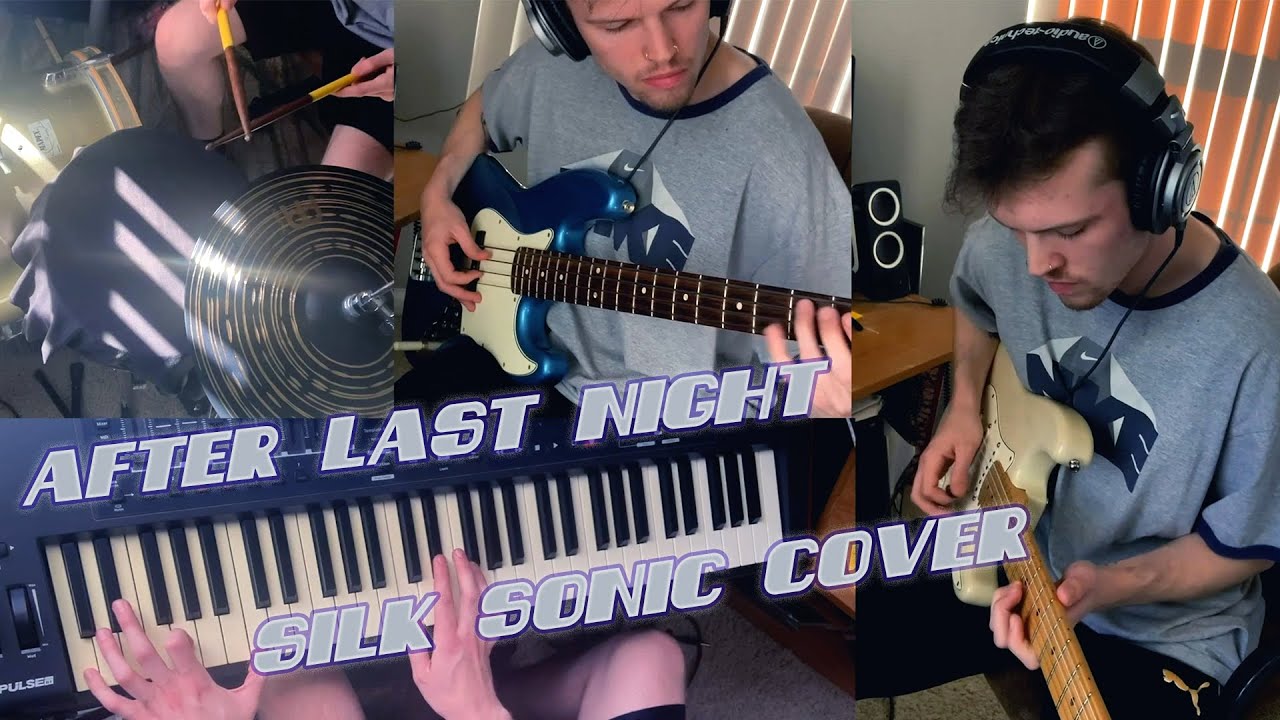 After Last Night - Silk Sonic Cover - YouTube Music