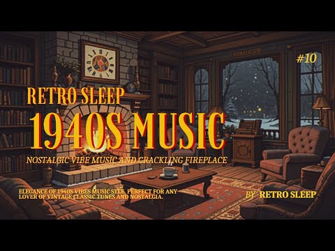 1940s Oldies Music Playing in Another Room at Library House | Classic Music | Retro Sleep | #10