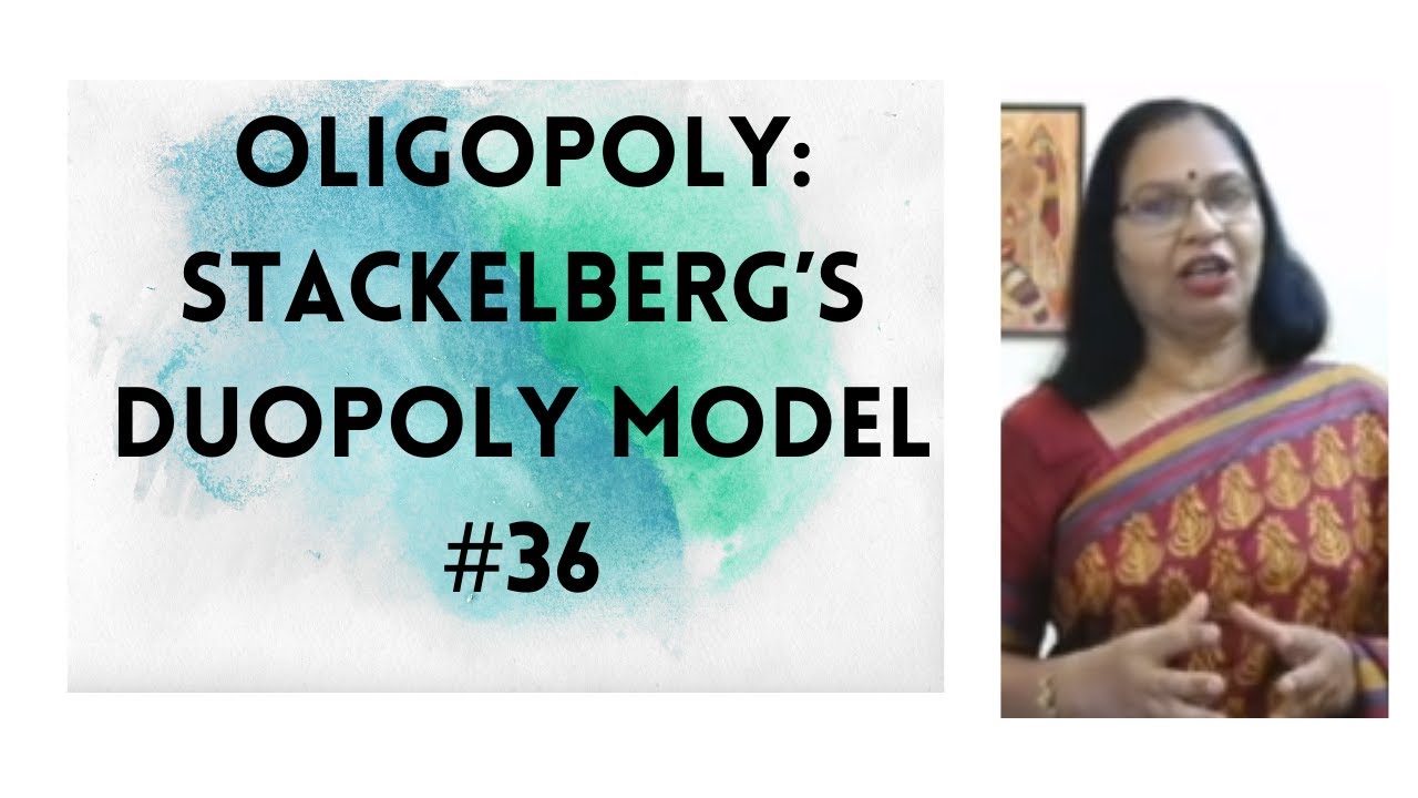 # Stackelberg’s Duopoly Model 36. - YouTube