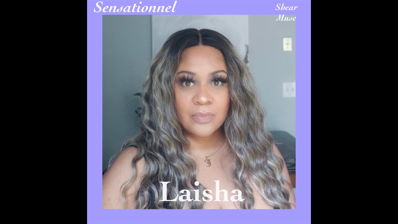 LAISHA is here! Sensationnel Lace Front Empress Edge Shear Muse did it ...