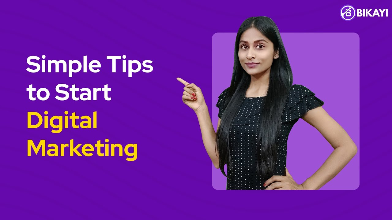 EASY TIPS To Start Digital Marketing | Bikayi - YouTube