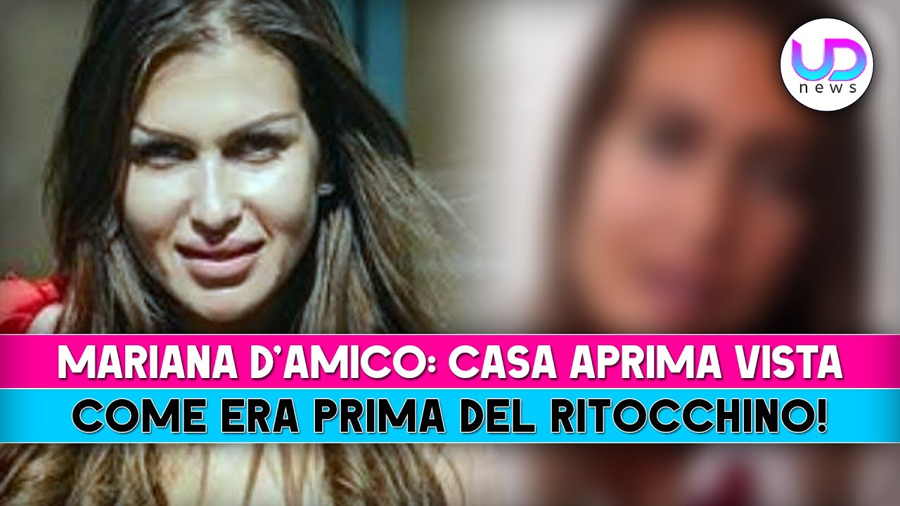 Mariana D'Amico, Casa A Prima Vista: Come Era Prima Del Ritocchino ...