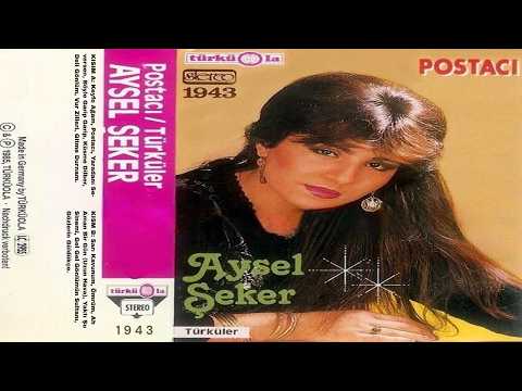 Aysel Şeker - Postacı 1985 (Türküola 1943)