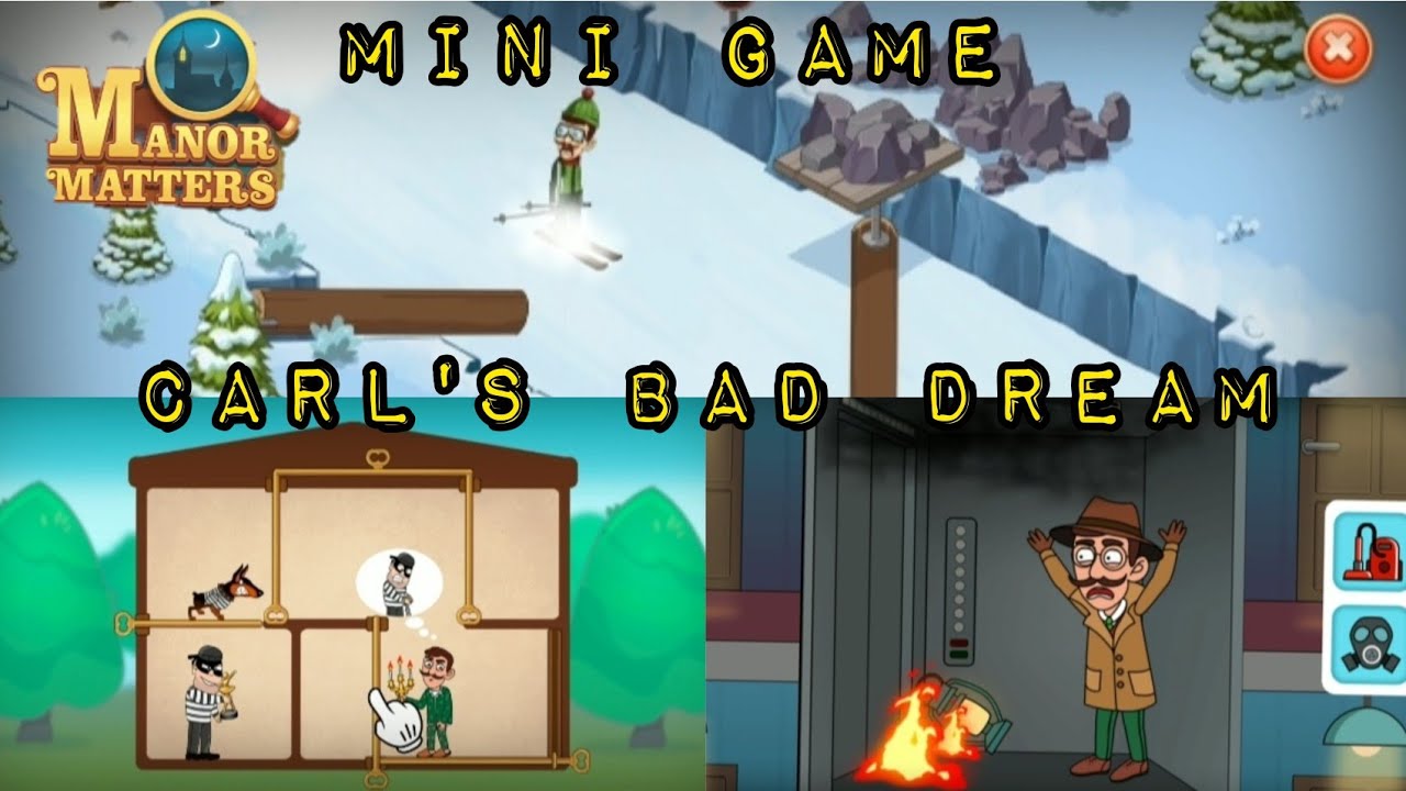 MANOR MATTERS MINI GAME - CARL'S BAD DREAM - YouTube