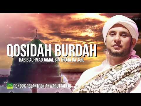 QOSIDAH BURDAH || HABIB HASAN bin ALI AL KAFF DARI SOLO