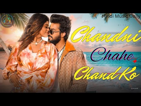 CHANDNI: Sachet Tandon, Parampara Tandon | B Praak, Jaani | Adil Shaikh | Bhushan K - YouTube