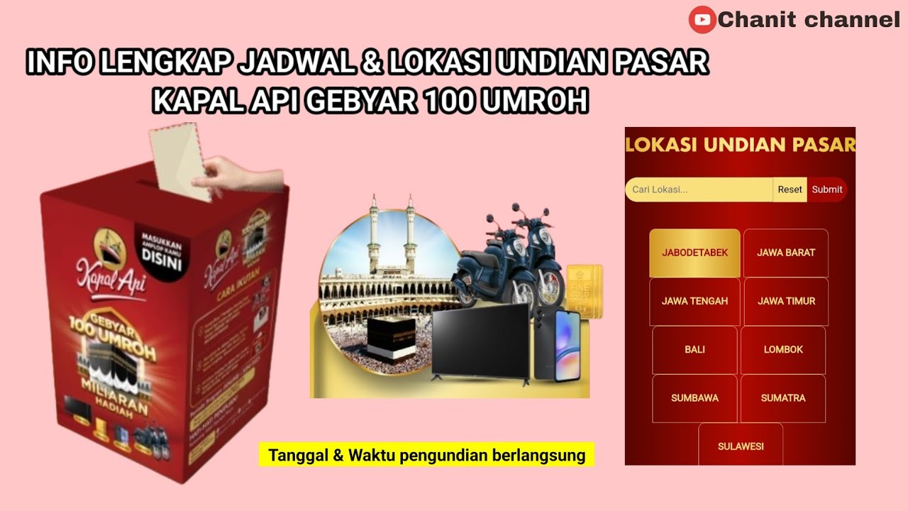 INFO LENGKAP PENGUNDIAN PASAR KAPAL API GEBYAR 100 UMROH - YouTube