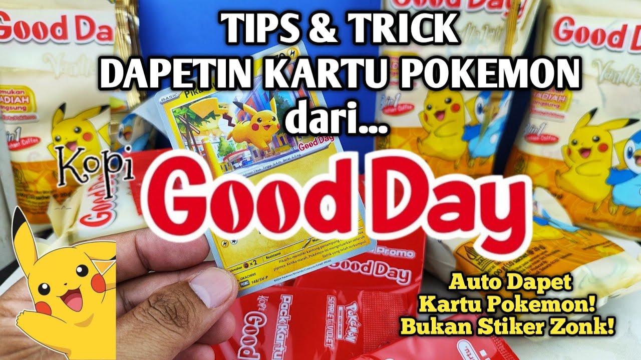 CARA DAPATKAN KARTU PROMO POKEMON DARI GOOD DAY KOPI | ANTI ZONK STIKER ...