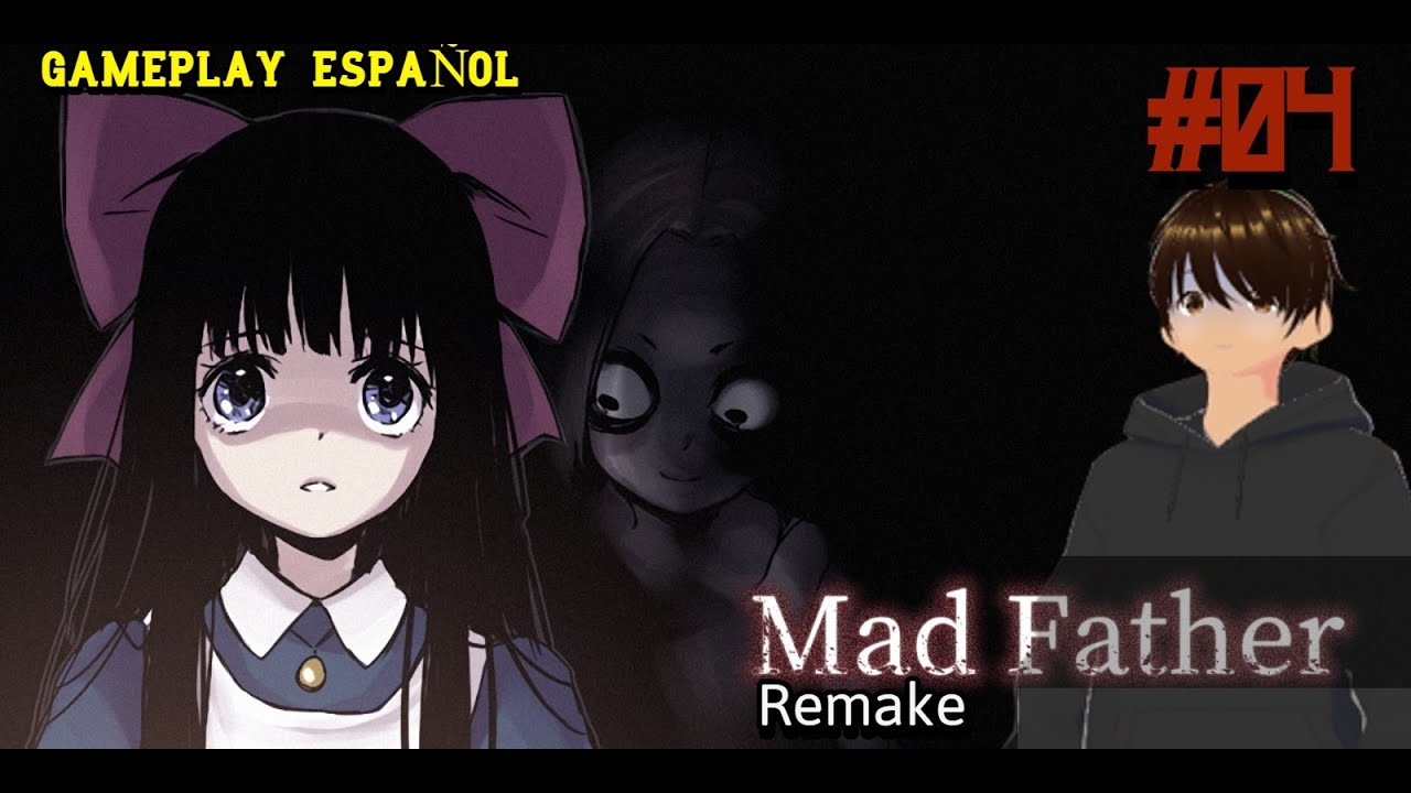 Mad Father [Remake] -Parte 04- OGROS Y CLONES?! | Gameplay Español ...
