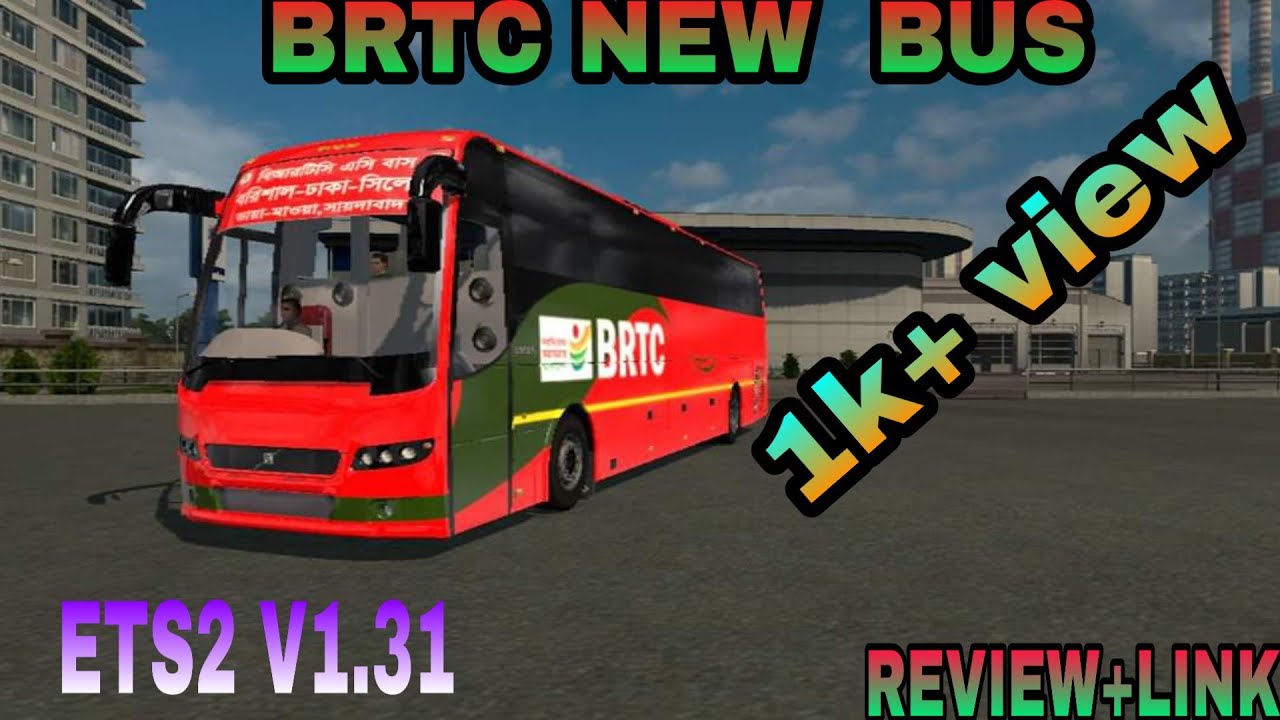 ETS2: SYLHET TO BARISAL || BRTC AC BUS || BRTC BUS +LINK || GAME LOVER ...