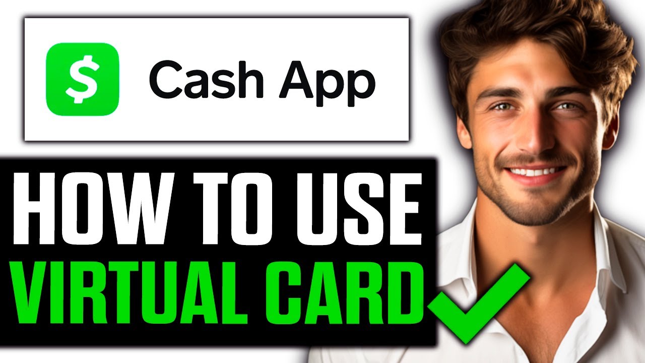 How To Use Virtual Card on Cash App 2025 - YouTube