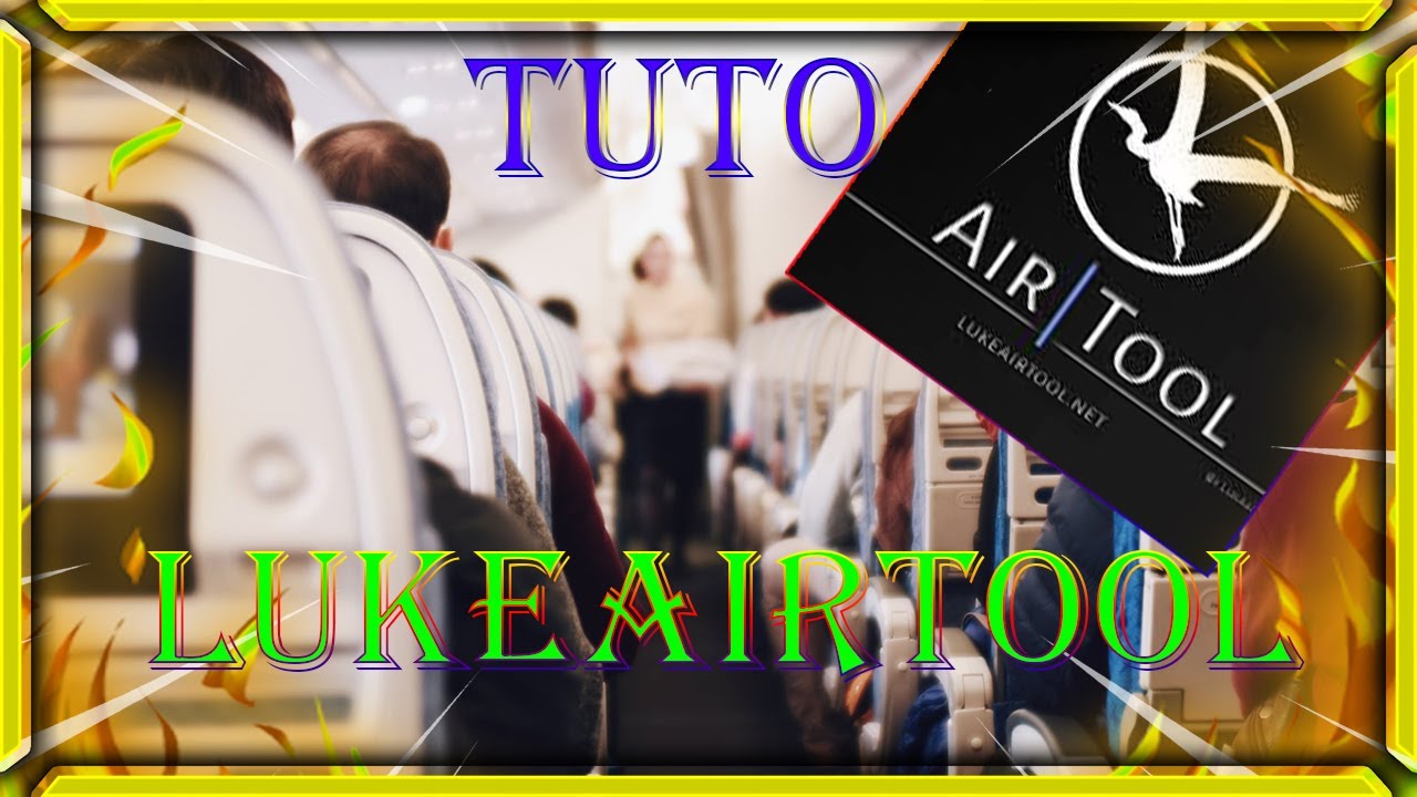 TUTO LUKEAIRTOOL microsoft flight simulator 2020 - YouTube