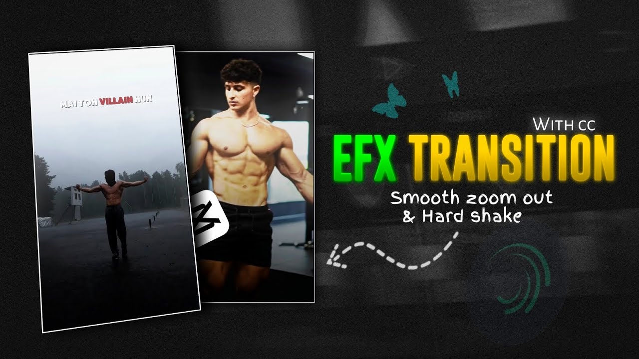 CapCut Trending EFX Transition & Hard Shake | Smooth Zoom Out Tutorial - YouTube