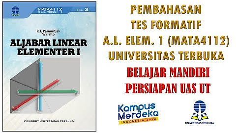 Aljabar Linier Elementer 1 (MATA4112) Edisi 3 UT - YouTube